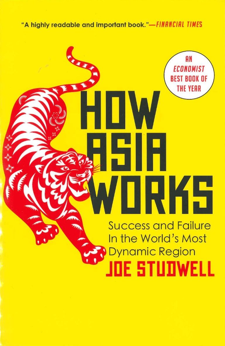 Review - How Asia Works: Success and Failure in the World's Most ...
